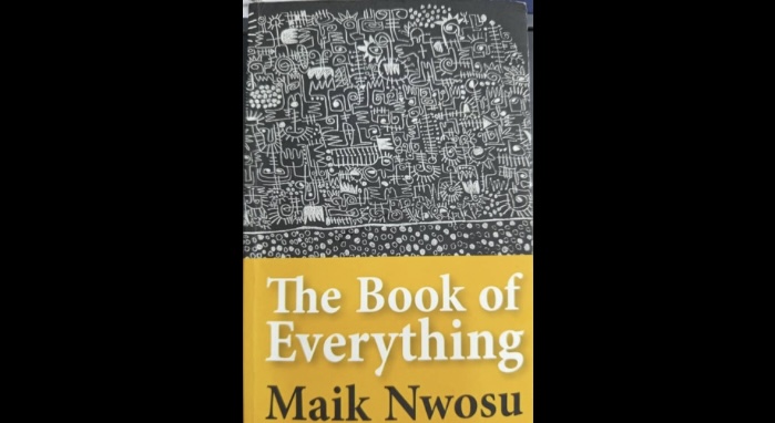 The Book of Everything’ by Maik Nwosu - Businessday NG